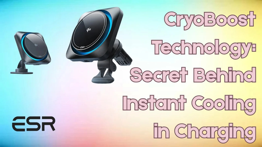 Need for ESR CryoBoost: Coolest Wireless Charging Tech in 2025 | ESR